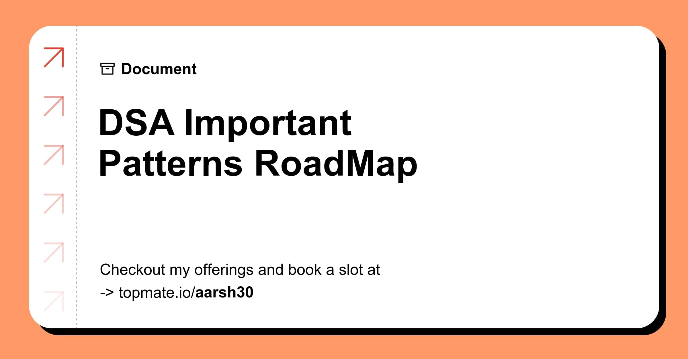 DSA Important Patterns RoadMap with Aarsh Patel